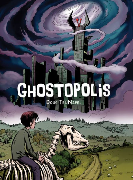 Ghostopolis: A Graphic Novel by Doug TenNapel | eBook (NOOK Kids ...
