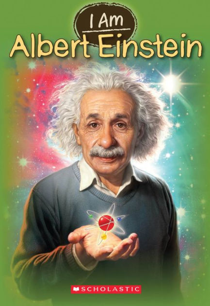 Albert Einstein (Scholastic I Am Series #2) by Grace Norwich, Ute Simon ...