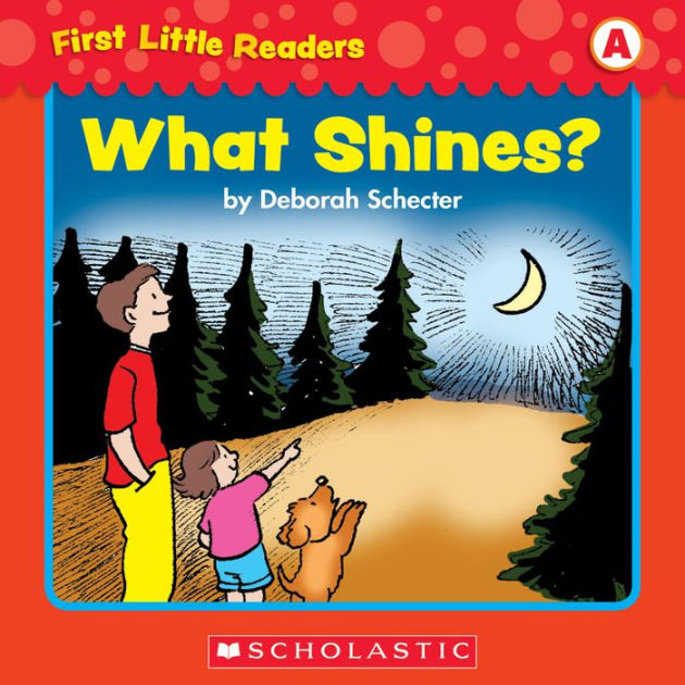 First Little Readers: What Shines? (Level A) by Deborah Schecter ...