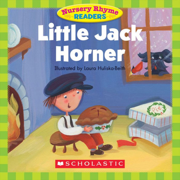 Nursery Rhyme Readers: Little Jack Horner by Liza Charlesworth | eBook ...