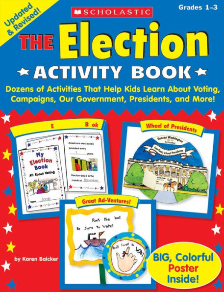 The Election Activity Book: Dozens of Activities That Help Kids Learn ...