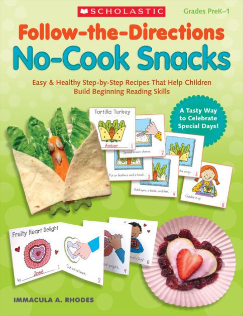 Follow-the-Directions: No-Cook Snacks: Easy & Healthy Step-by-Step ...