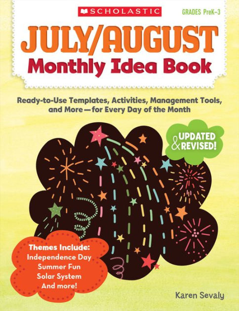 July & August Monthly Idea Book: Ready-to-Use Templates, Activities ...