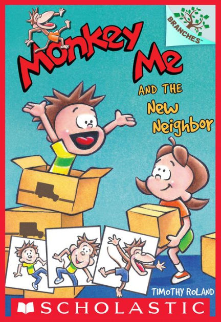 Monkey Me and the New Neighbor: A Branches Book (Monkey Me #3) by ...