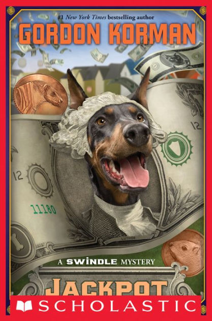 Jackpot (Swindle Series #6) by Gordon Korman | eBook | Barnes & Noble®