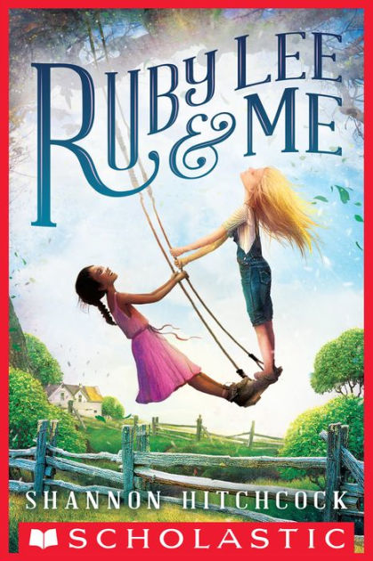 Ruby Lee and Me by Shannon Hitchcock | eBook | Barnes & Noble®