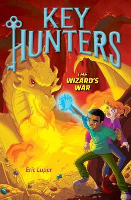 The Wizard's War (Key Hunters Series #4) by Eric Luper | NOOK Book ...