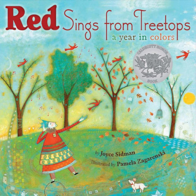 Red Sings from Treetops: A Year in Colors by Joyce Sidman, Pamela ...