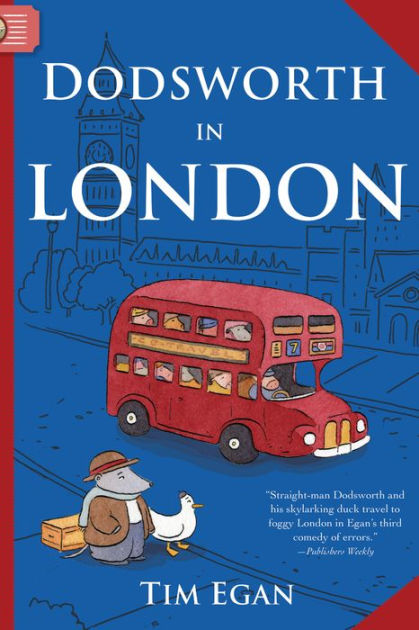 Dodsworth in London by Tim Egan, Paperback | Barnes & Noble®