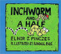 Inchworm and A Half by Elinor J Pinczes, Randall Enos | NOOK Book ...