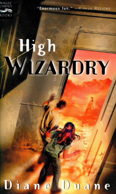 High Wizardry: The Third Book in the Young Wizards Series by Diane ...