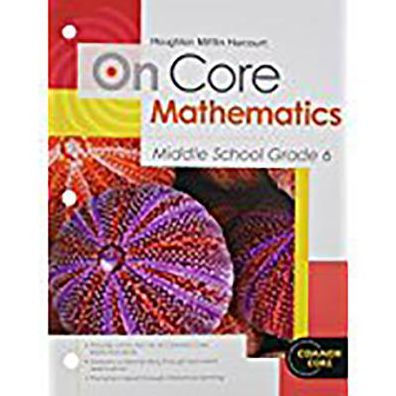 Houghton Mifflin Harcourt On Core Mathematics: Student Worktext Grade 6 ...