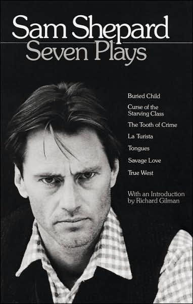 Sam Shepard: Seven Plays by Sam Shepard, Paperback | Barnes & Noble®
