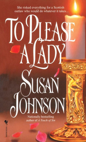 To Please a Lady by Susan Johnson, Paperback | Barnes & Noble®