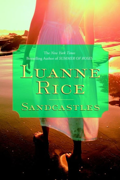 Sandcastles by Luanne Rice | eBook | Barnes & Noble®