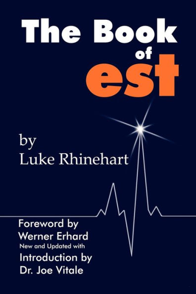 The Book of Est by Luke Rhinehart, Paperback | Barnes & Noble®