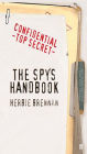 The Spy's Handbook by Herbie Brennan, Paperback | Barnes & Noble®