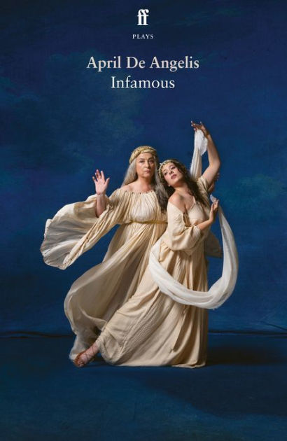 Infamous by April De Angelis | eBook | Barnes & Noble®