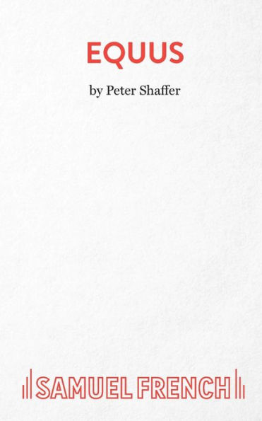 Equus by Peter Shaffer, Paperback | Barnes & Noble®