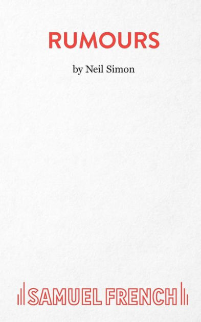 Rumours by Neil Simon, Paperback | Barnes & Noble®
