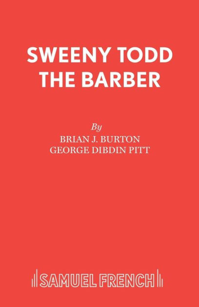 Sweeny Todd the Barber by Brian J Burton, Paperback | Barnes & Noble®