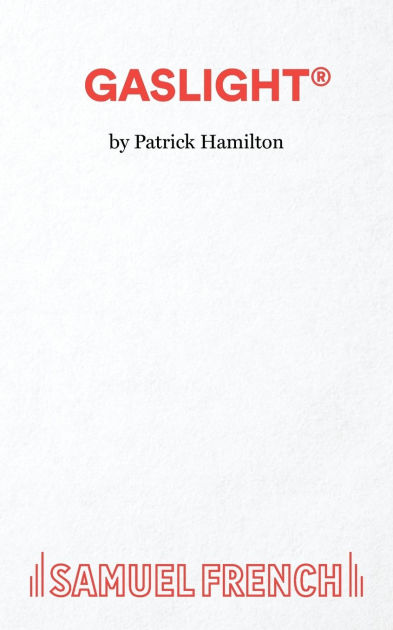 Gaslight by Patrick Hamilton, Paperback | Barnes & Noble®