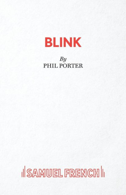 Blink by Phil Porter, Paperback | Barnes & Noble®