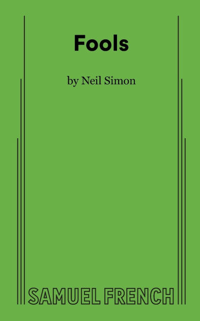 Fools by Neil Simon, Paperback | Barnes & Noble®