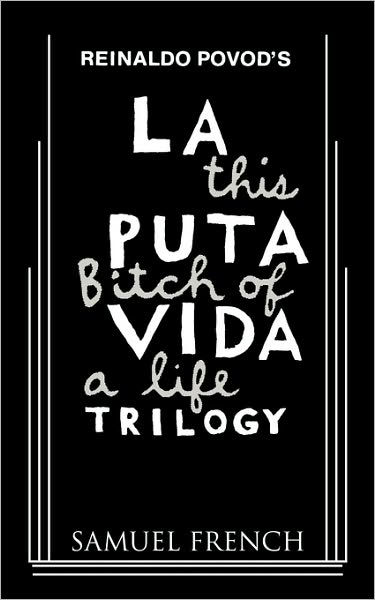La Puta Vida Trilogy by Reinaldo Povod, Paperback | Barnes & Noble®