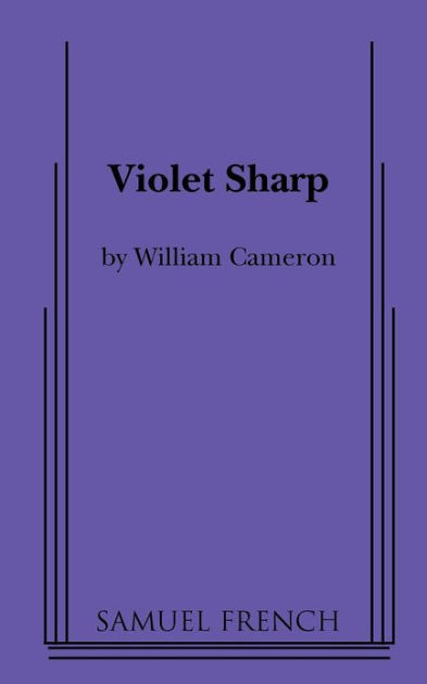 Violet Sharp by William Cameron, Paperback | Barnes & Noble®