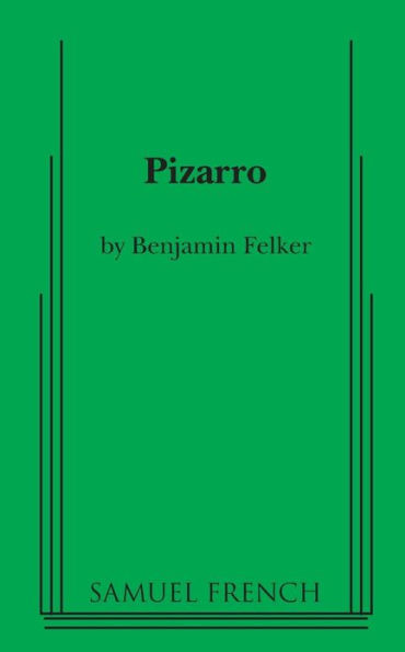 Pizarro by Benjamin Felker, Paperback | Barnes & Noble®