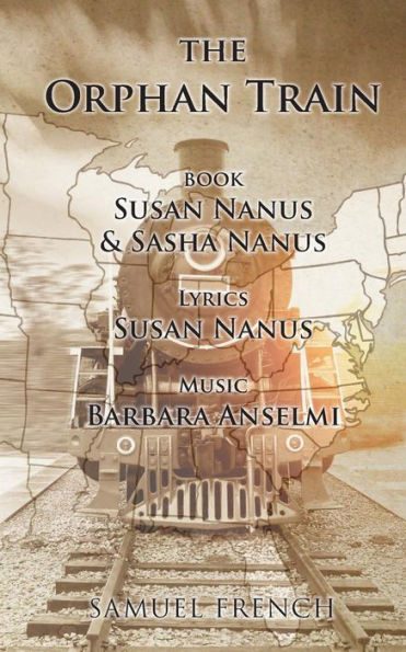 The Orphan Train by Susan Nanus, Sasha Nanus, Paperback | Barnes & Noble®