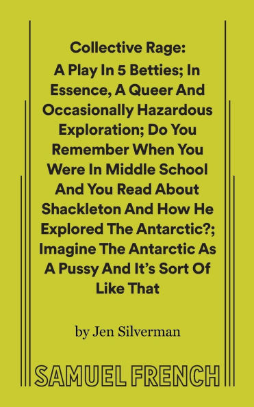 Collective Rage: A Play in Five Betties by Jen Silverman, Paperback ...