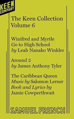 The Keen Collection, Volume 6 by Leah Nanako Winkler, Jamie ...