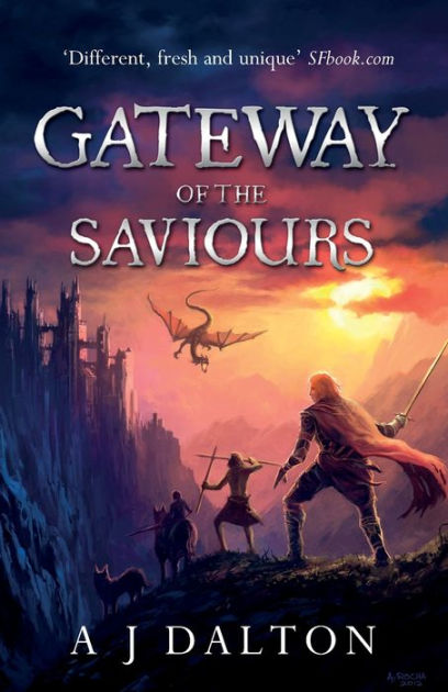 Gateway of the Saviours by AJ Dalton, Paperback | Barnes & Noble®