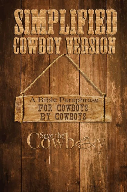 Simplified Cowboy Version: New Testament by Kevin Weatherby, Paperback ...