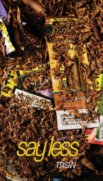 say less by Marcus Scott Williams, Paperback | Barnes & Noble®