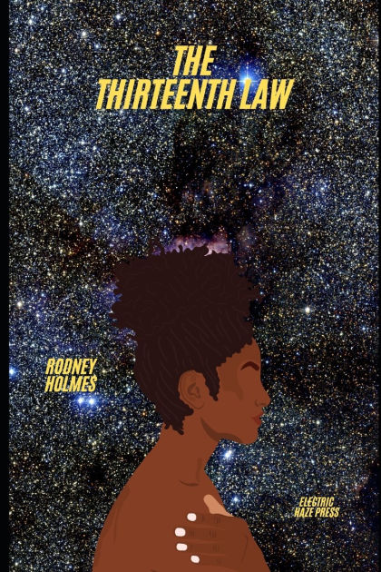 The Thirteenth Law by Rodney Holmes, Paperback | Barnes & Noble®