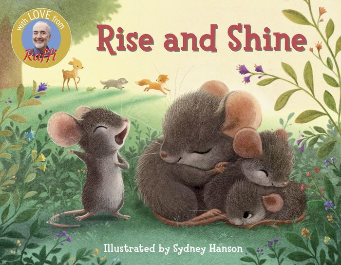 Rise and Shine by Raffi, Sydney Hanson, Board Book | Barnes & Noble®