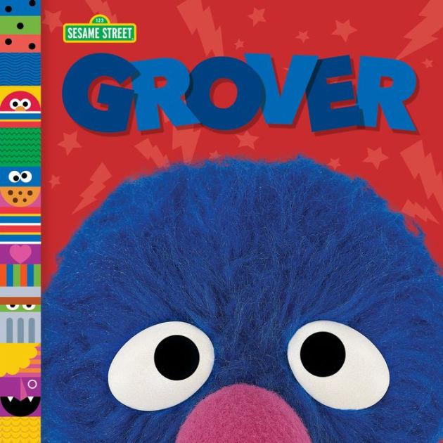 Grover (Sesame Street Friends) by Andrea Posner-Sanchez, Random House ...