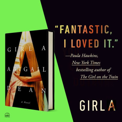 Girl A by Abigail Dean, Hardcover | Barnes & Noble®
