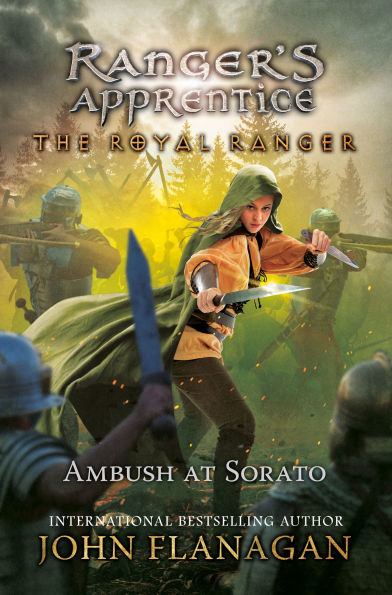The Royal Ranger: Ambush at Sorato by John Flanagan, Paperback | Barnes ...