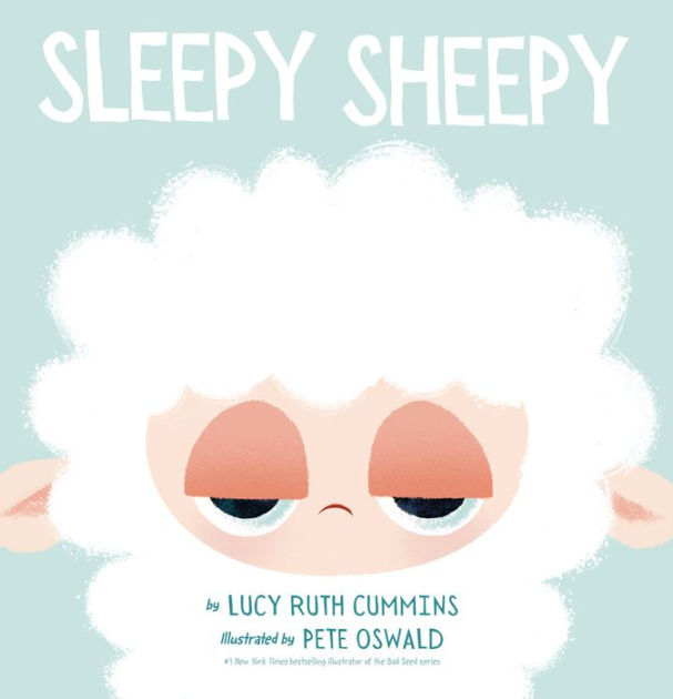 Sleepy Sheepy by Lucy Ruth Cummins, Pete Oswald, Hardcover | Barnes ...