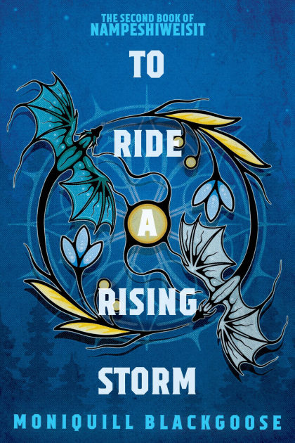 To Ride a Rising Storm: The Second Book of Nampeshiweisit by Moniquill ...