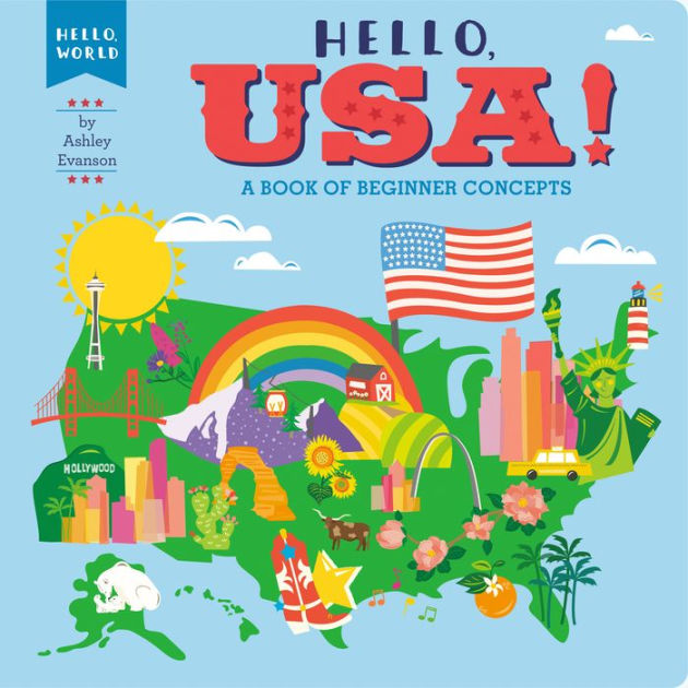 Hello, USA!: A Book of Beginner Concepts by Ashley Evanson, Board Book ...