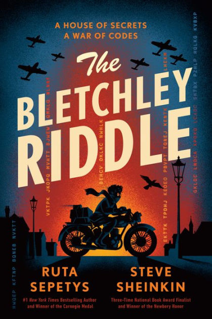 The Bletchley Riddle by Ruta Sepetys, Steve Sheinkin, Hardcover ...