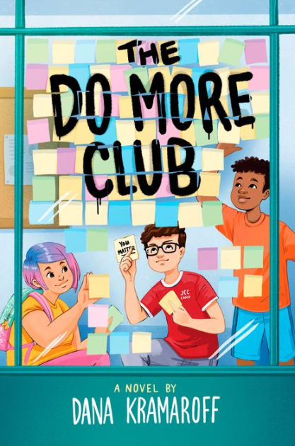 The Do More Club by Dana Kramaroff, Hardcover | Barnes & Noble®