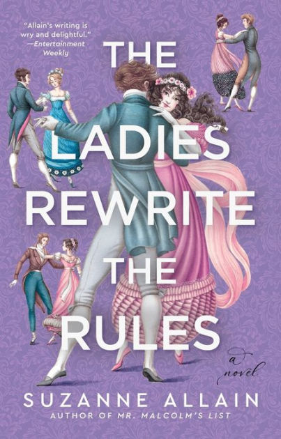 The Ladies Rewrite the Rules by Suzanne Allain, Paperback | Barnes & Noble®