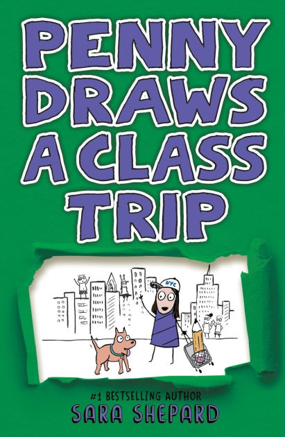 Penny Draws a Class Trip by Sara Shepard, Paperback | Barnes & Noble®