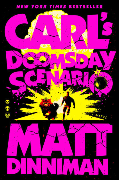 Carl's Doomsday Scenario (Dungeon Crawler Carl #2) by Matt Dinniman ...